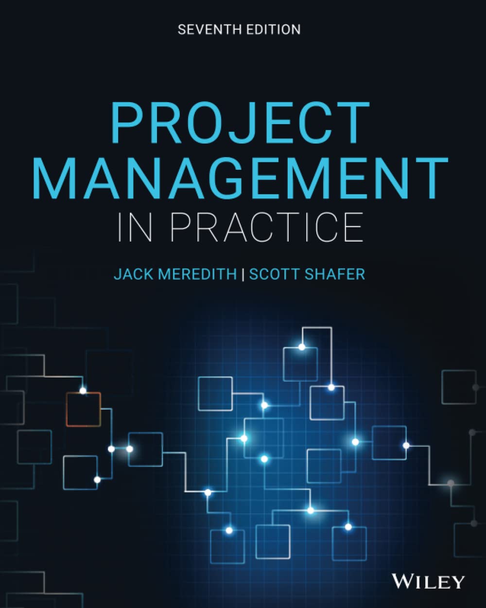 Solution Manual for Project Management in Practice 7th Edition